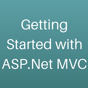 Getting Started with ASP.Net MVC – TalkIT – Courses created by experts